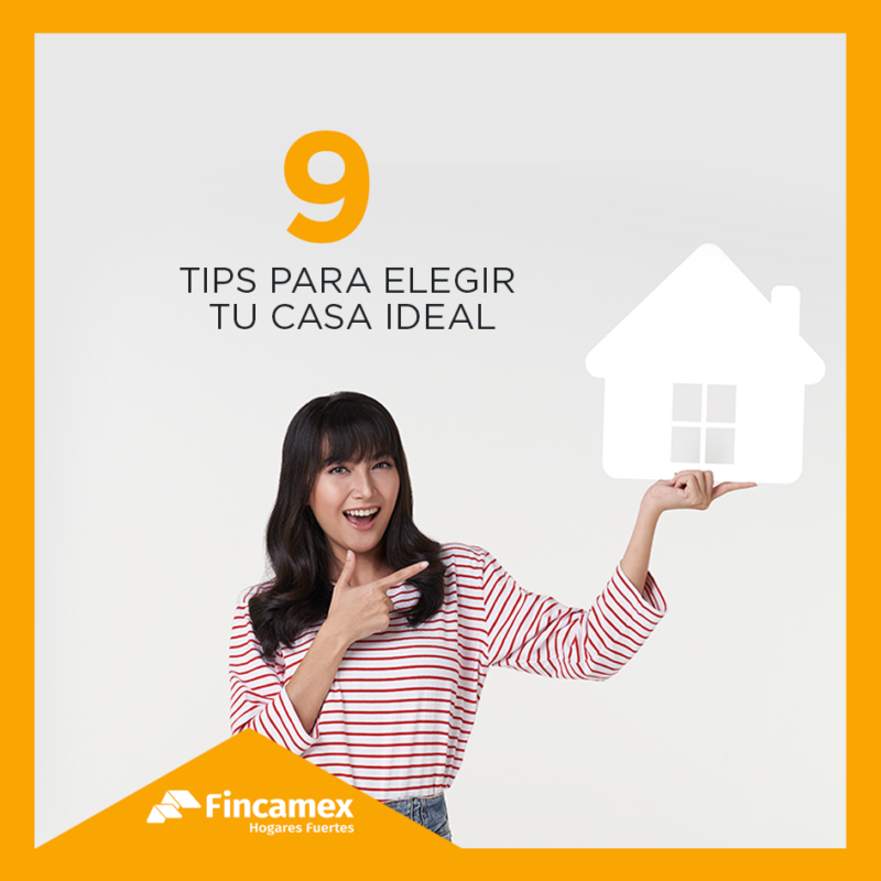 9 TIPS PARA ELEGIR TU CASA IDEAL – Fincamex